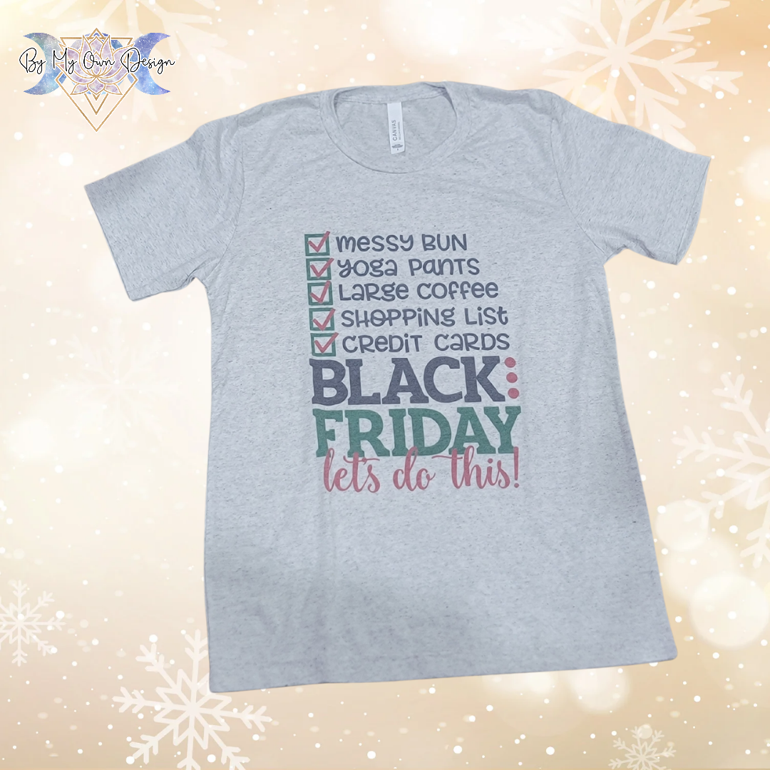 Black Friday Check List Tee – By My Own Design